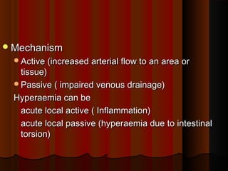Hyperaemia, congestion and haemorrhage | PPT