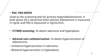 Hyperaldosteronism, Endocrine, medicine .pptx