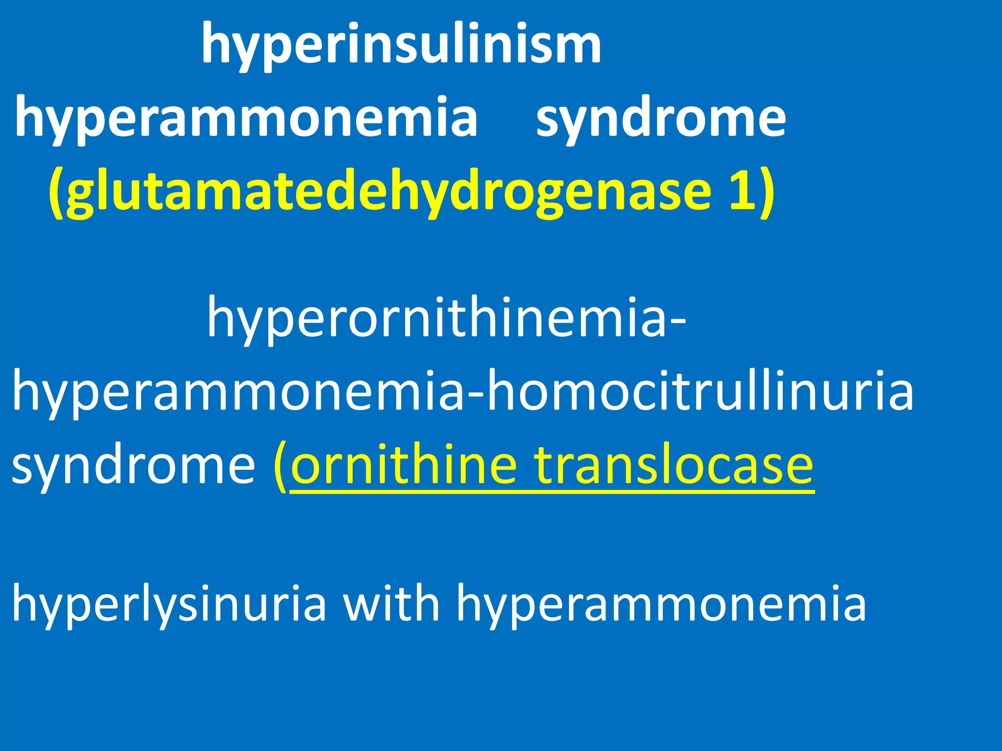 Hyperammonemia | PPTX