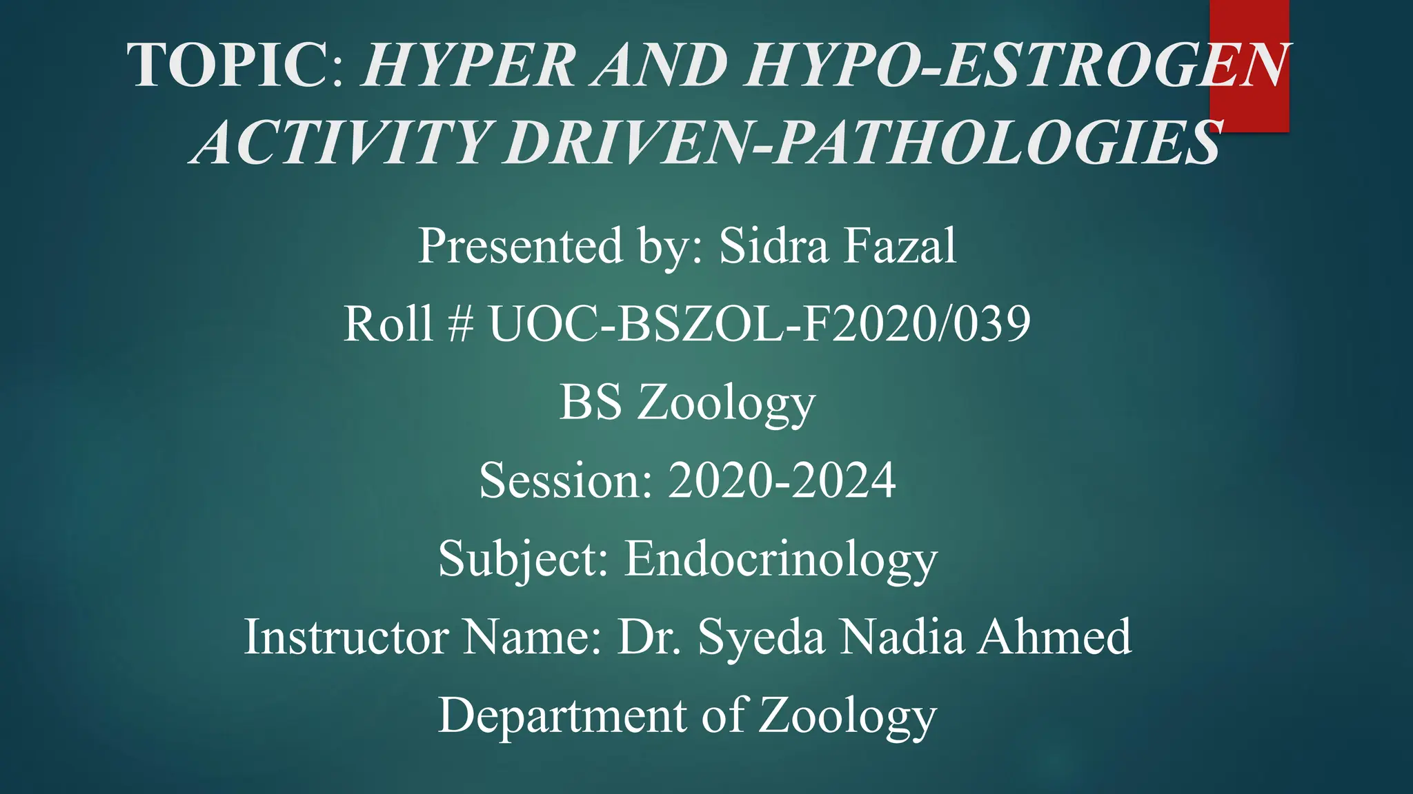 HYPER AND HYPO-ESTROGEN ACTIVITY DRIVEN-PATHOLOGIES ppt.pdf
