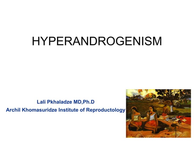 Hyperandrogenism | PPT | Hormonal Disorders | Endocrine and Metabolic ...