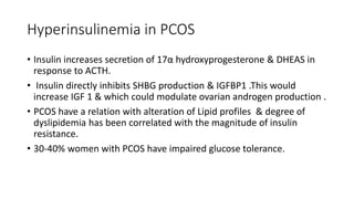 Hyperandrogenism & hyperinsulinemia in PCOS | PPTX