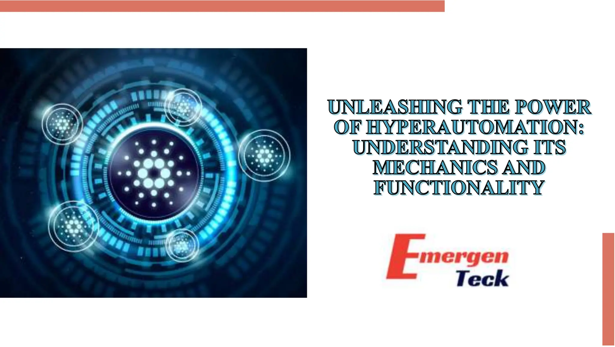 What Is Hyperautomation & How Does It Work? | PPTX