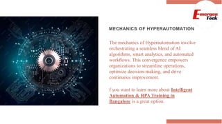 What Is Hyperautomation & How Does It Work? | PPTX