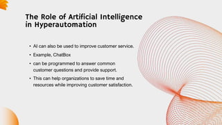 HyperAutomation (3).pptx | Robotics | Technology & Computing