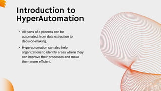 HyperAutomation (3).pptx | Robotics | Technology & Computing