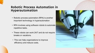 HyperAutomation (3).pptx | Robotics | Technology & Computing
