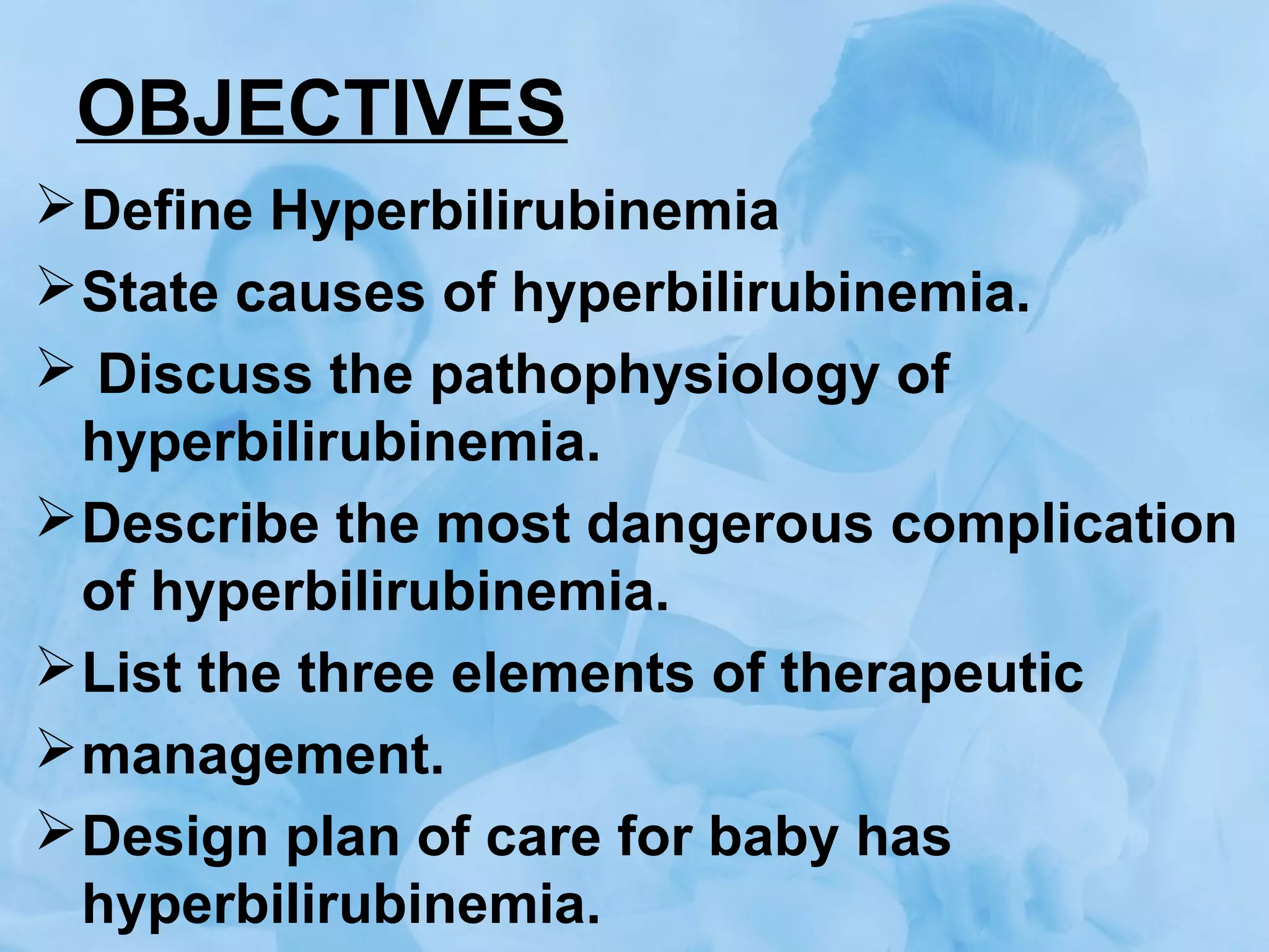 Hyperbilirubinemia | PPT