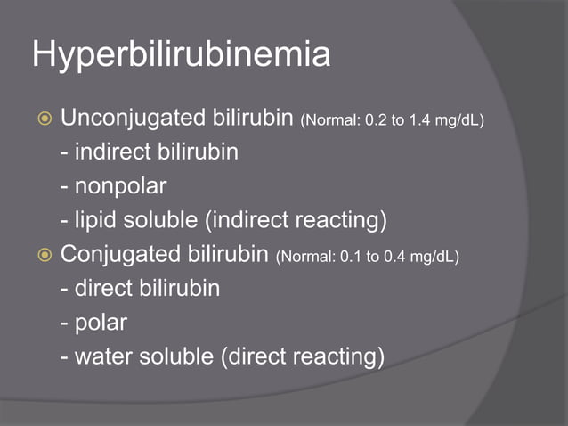 Hyperbilirubinemia | PPTX