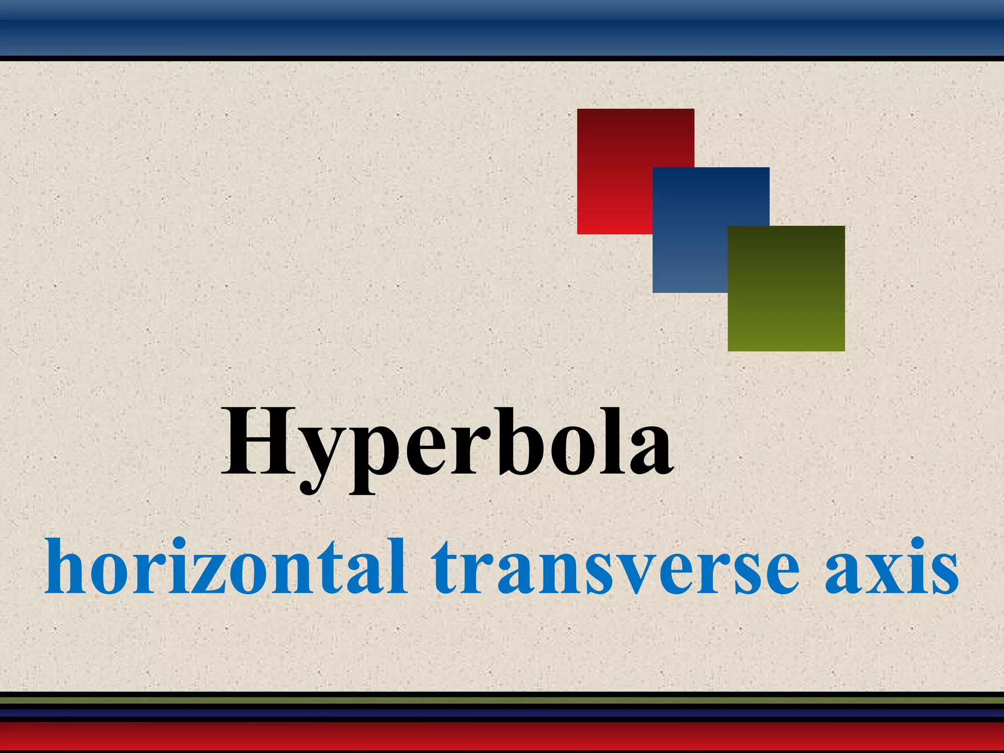 Hyperbola | PPT
