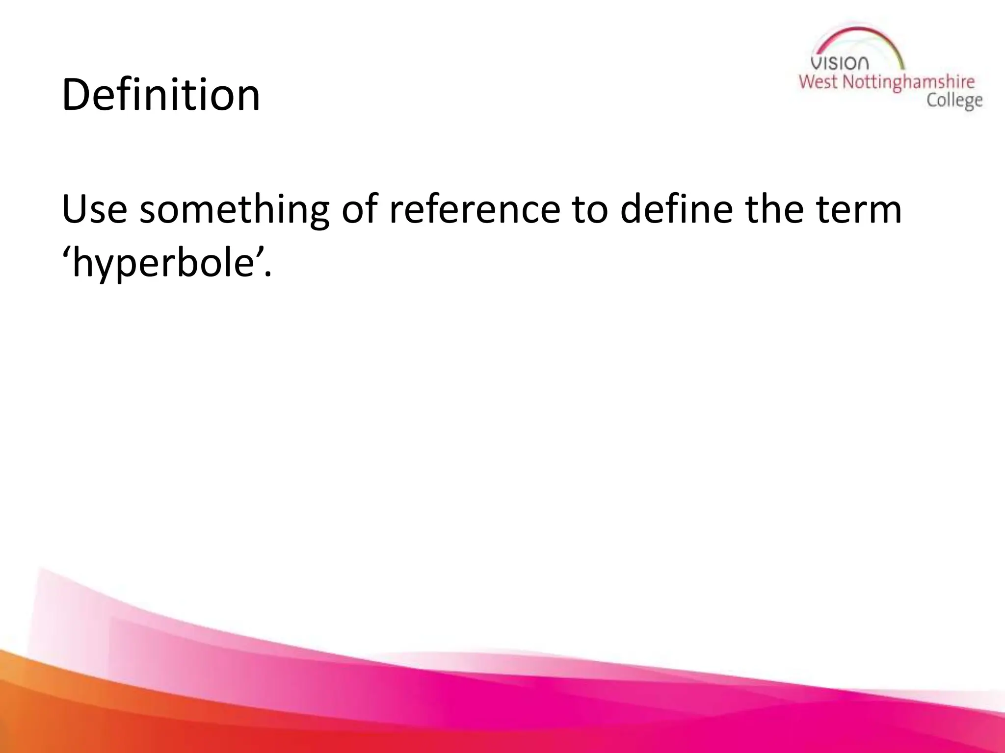 Hyperbole presentation is the lexical unity | PPT