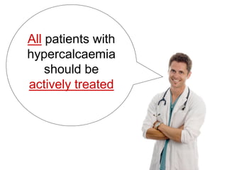 Oncological Emergencies: Hypercalcaemia | PPT