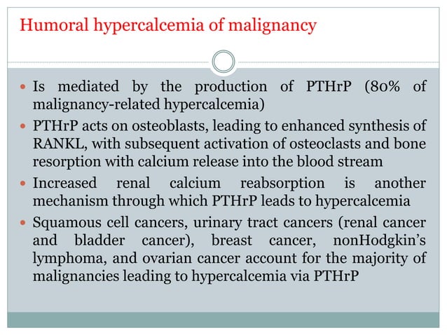Hypercalcemia in malignancy | PPTX | Endocrine and Metabolic Diseases | Diseases and Conditions