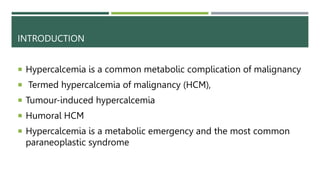 HYPERCALCEMIA IN PALLIATIVE CARE.pptx | Endocrine and Metabolic Diseases | Diseases and Conditions