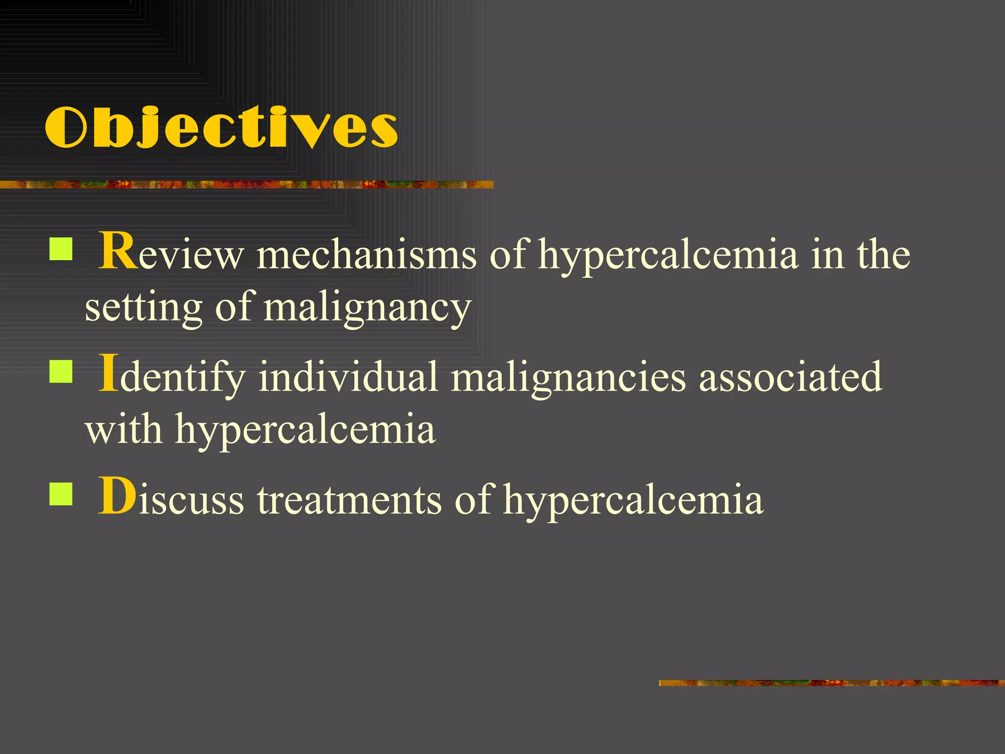 Hypercalcemia of malignancy | PPT