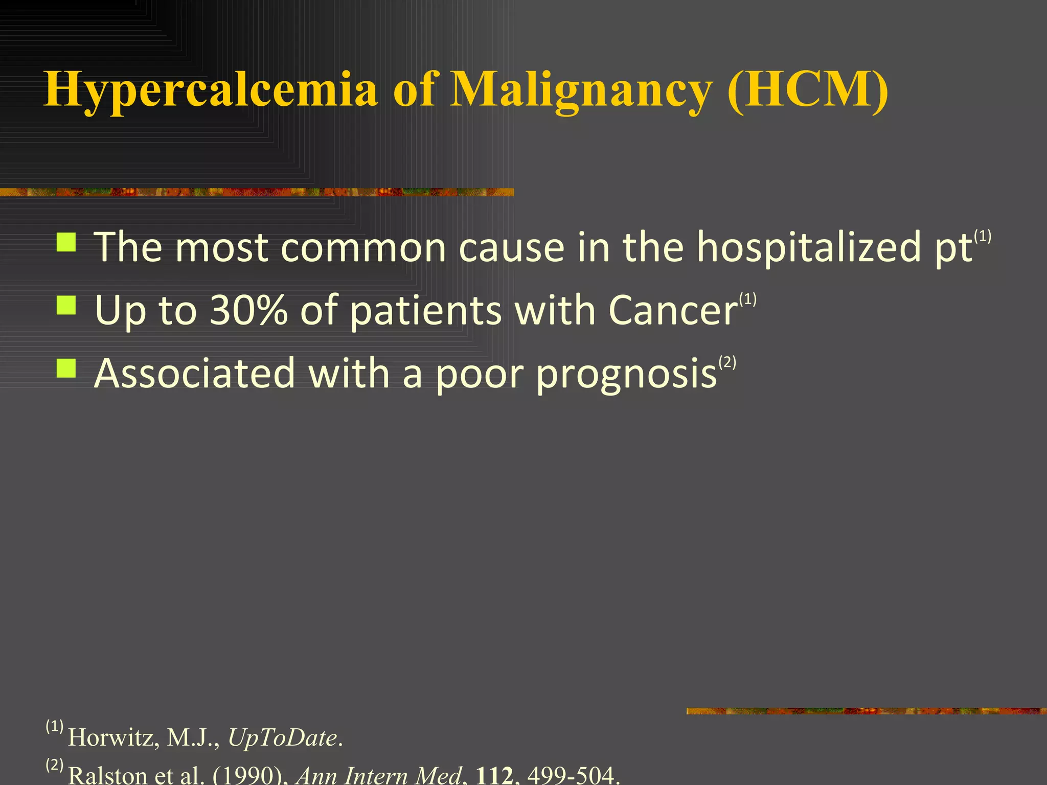 Hypercalcemia of malignancy | PPT