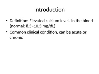 Hypercalcemia presentation in a nutshell | PPTX
