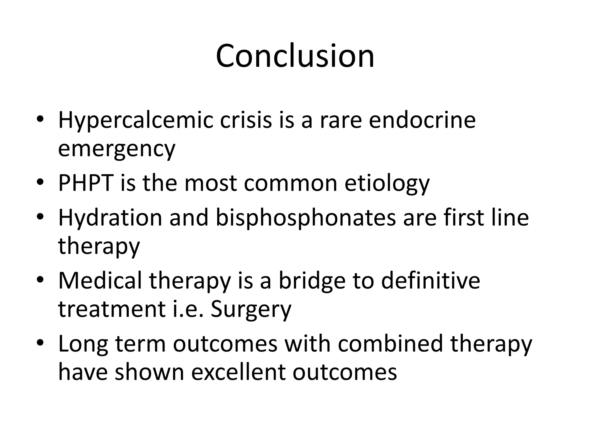 Approach to management of Hypercalcemic emerggencies | PPTX