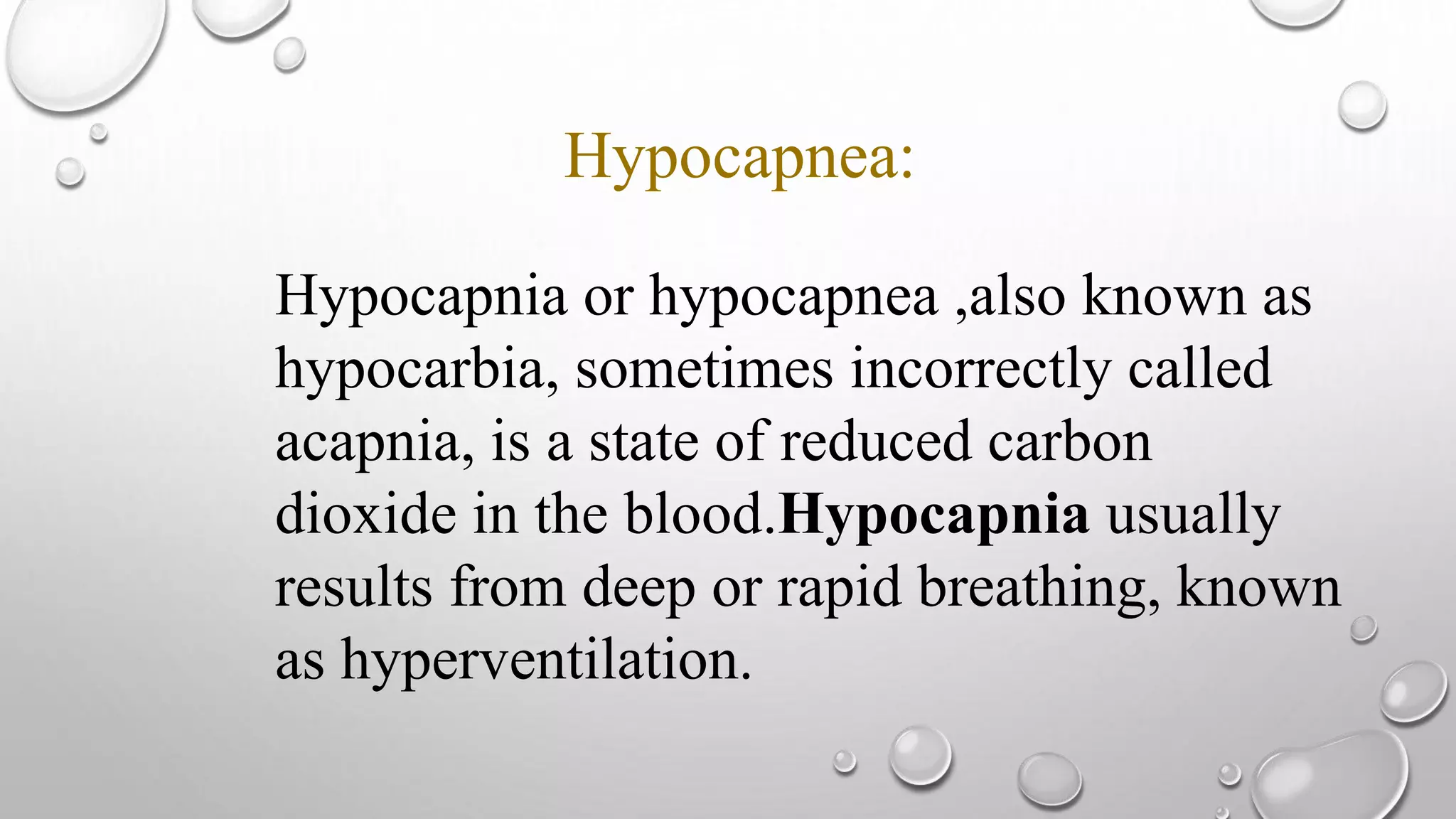 Hypercapnea & hypocapnea (Physiology) | PPTX