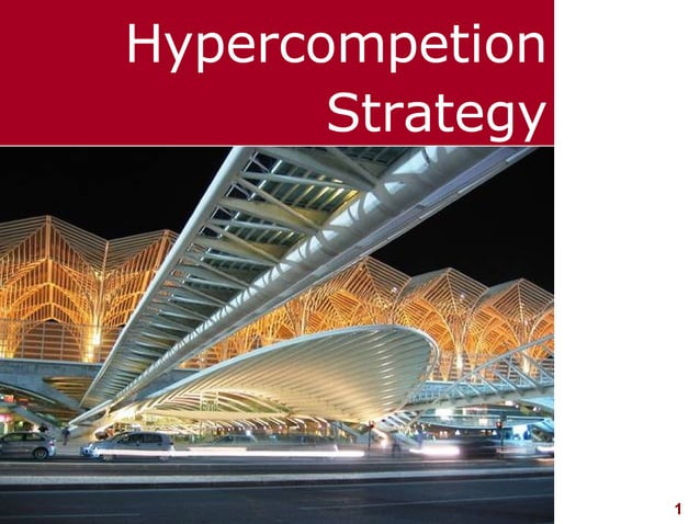 Strategic Planning for Hypercompetition Era | PPT