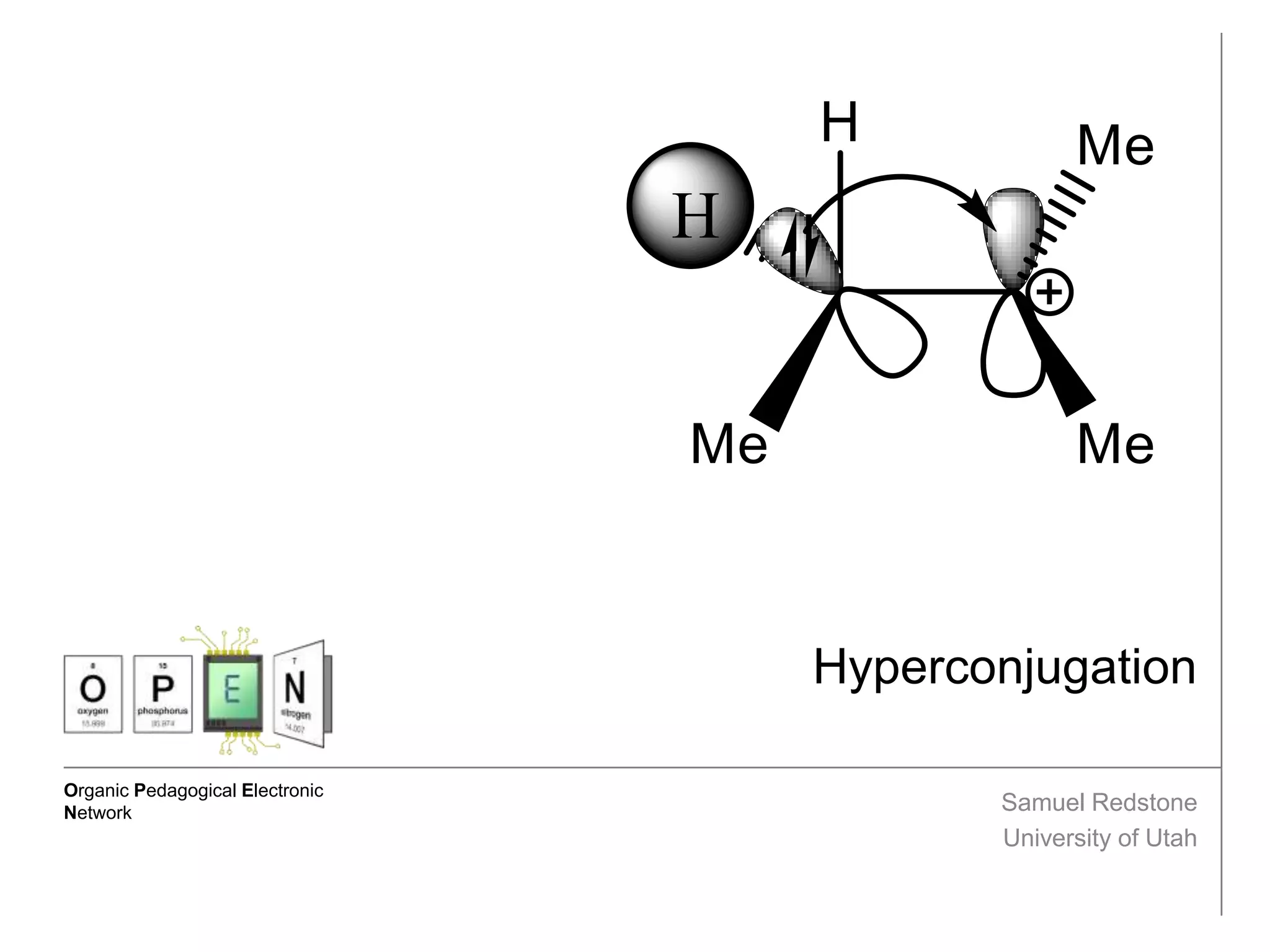 Hyperconjugation | PPTX