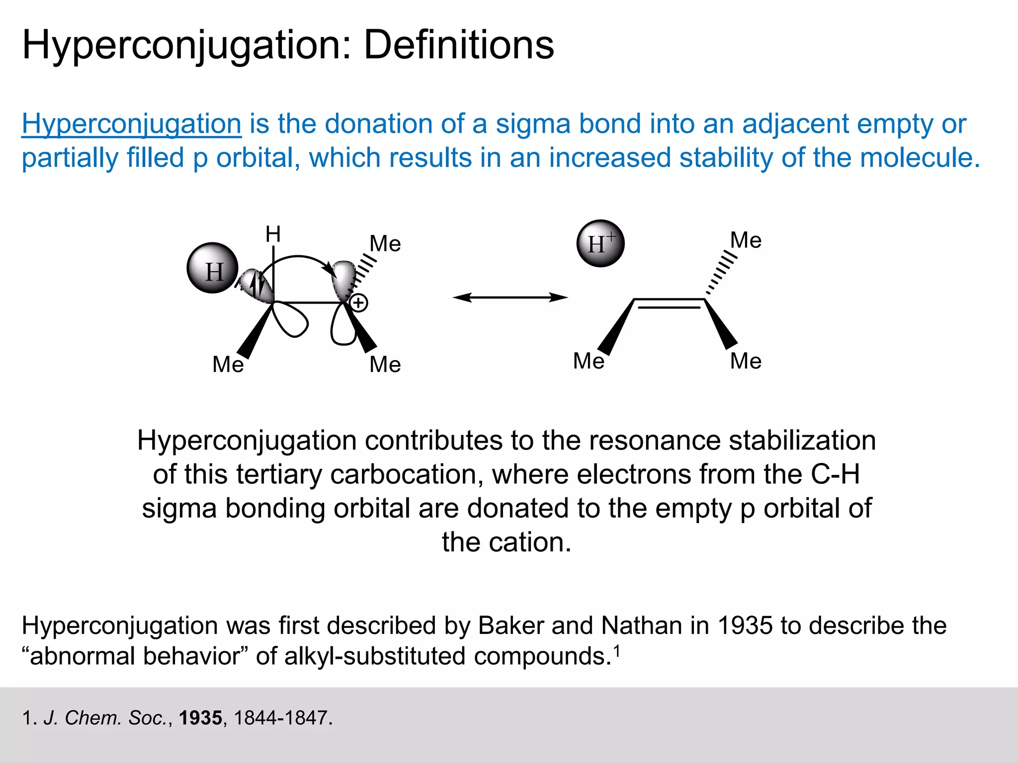 Hyperconjugation | PPTX