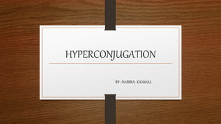 HYPERCONJUGATION.pptx