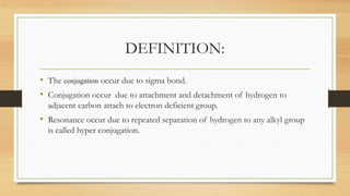 HYPERCONJUGATION PowerPoint slide useful for first prof | PPTX