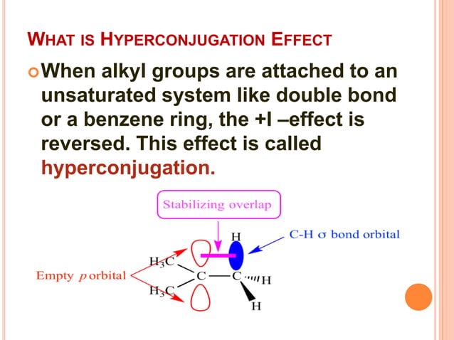 Hyperconjugation effect | PPTX | Chemistry | Science