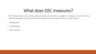 DIFFERENTIAL SCANNING CALORIMETRY.pptx
