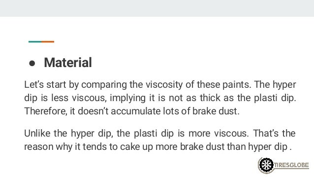 Hyper dip vs. plasti dip which is better