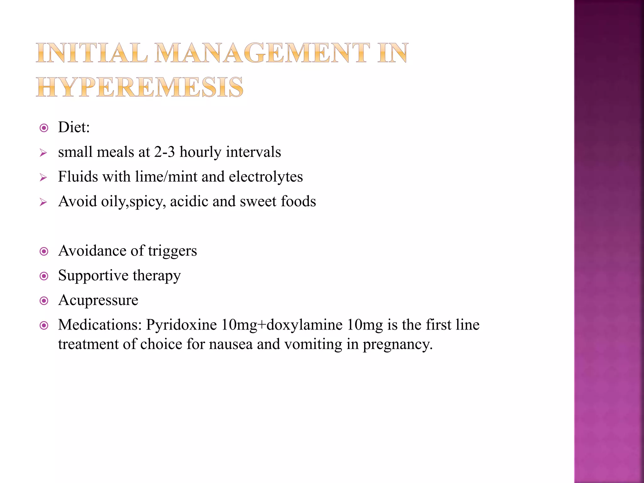 Hyperemesis gravidarum | PPTX | Pregnancy | Reproductive Health