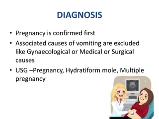 Hyperemesis Gravidarum - Disorder of Pregnancy | PPTX