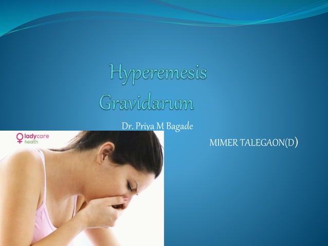Hyperemesis Gravidarum.pptx