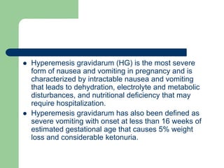 hyperemesis gravidarum.ppt