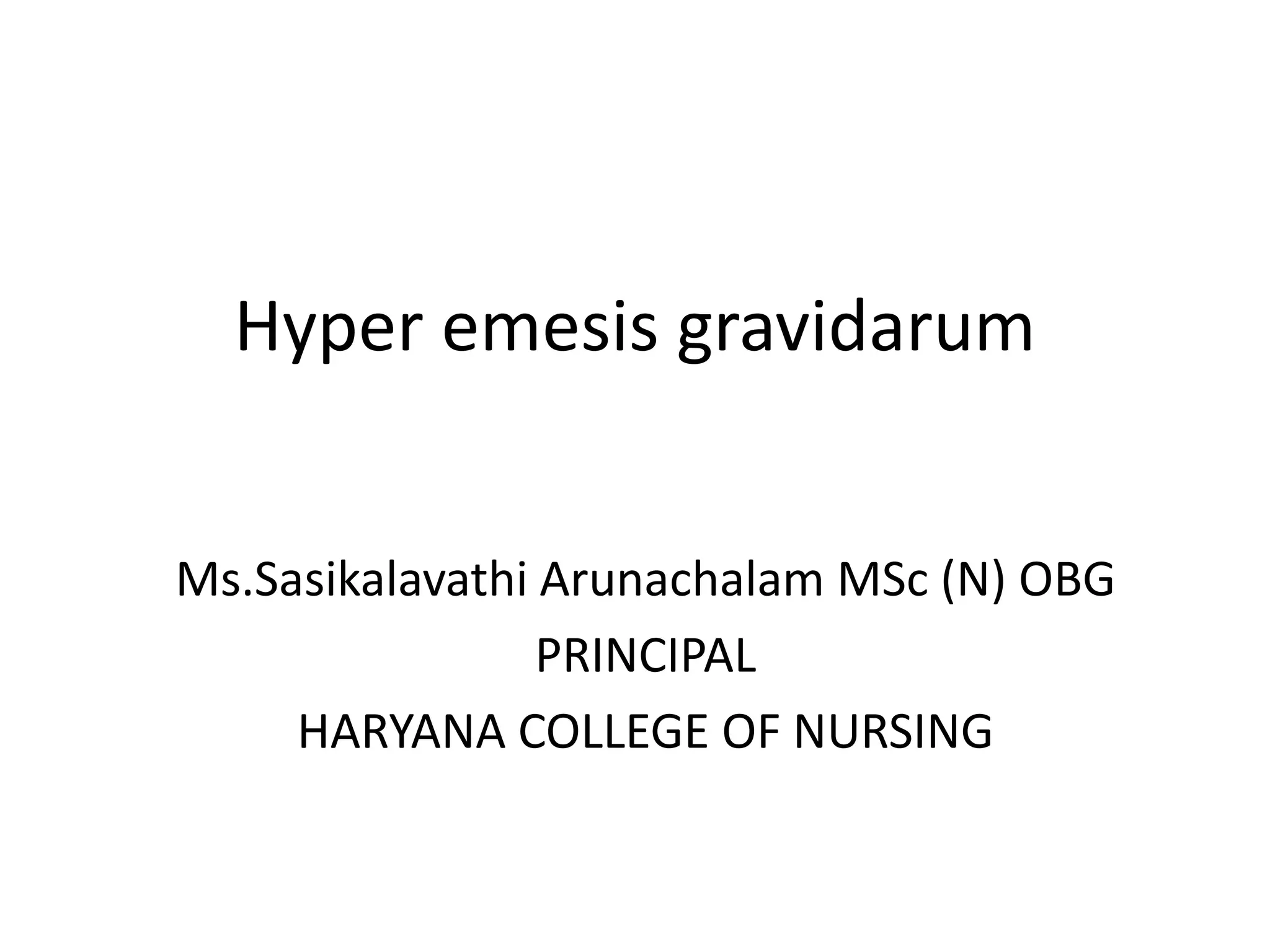 Hyper emesis gravidarum (2) | PPT