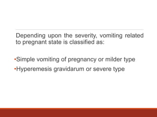 Hyperemesis Gravidarum | PPTX