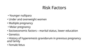 Management of Hyperemesis gravidarum in Pregnancy | PPTX