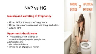 Management of Hyperemesis gravidarum in Pregnancy | PPTX
