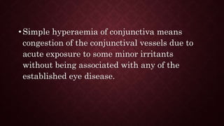 Hyperemia of conjuctiva.pptx