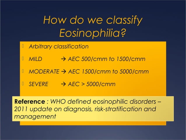 Hyper eosinophilia | PPT