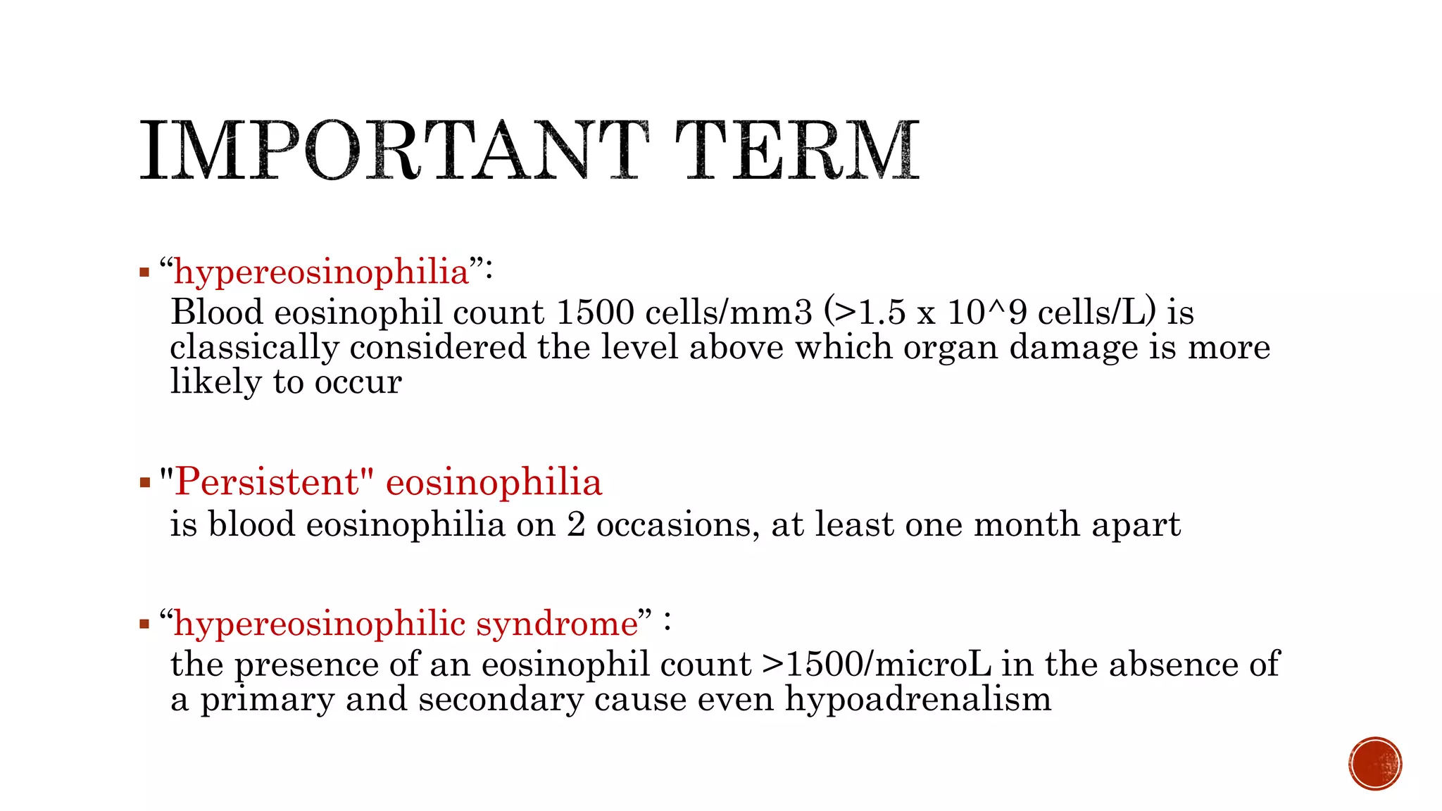 Hypereosinophilia overview - pediatric resident | PPTX
