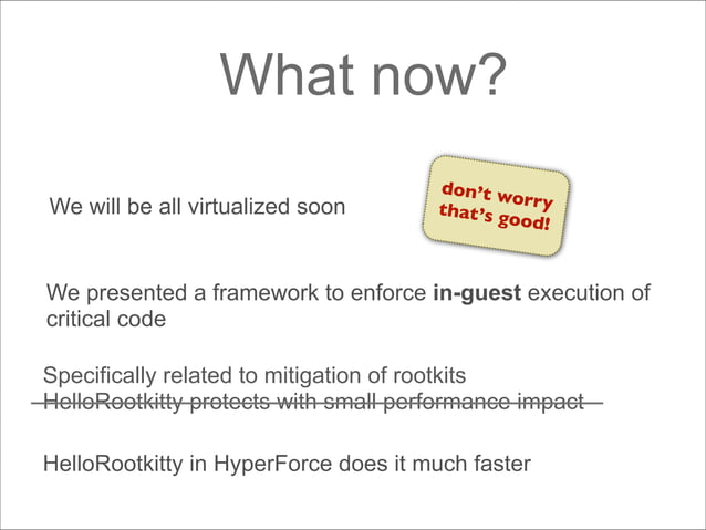 Hyperforce: Hypervisor-enForced Execution of Security-Critical Code ...