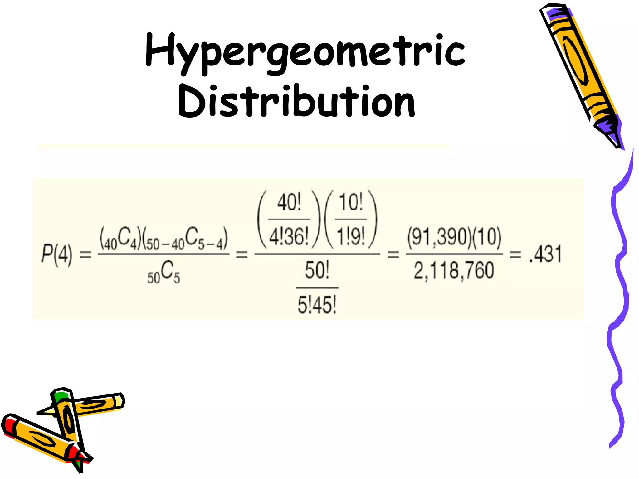 Hypergeometric distribution | PPT