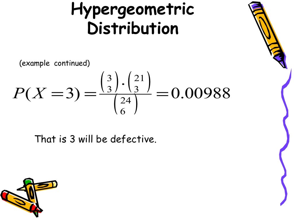 Hypergeometric distribution