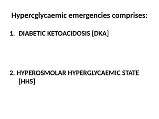 Hyperglycaemic Emergencies-Dr. AM Iyagba.pptx