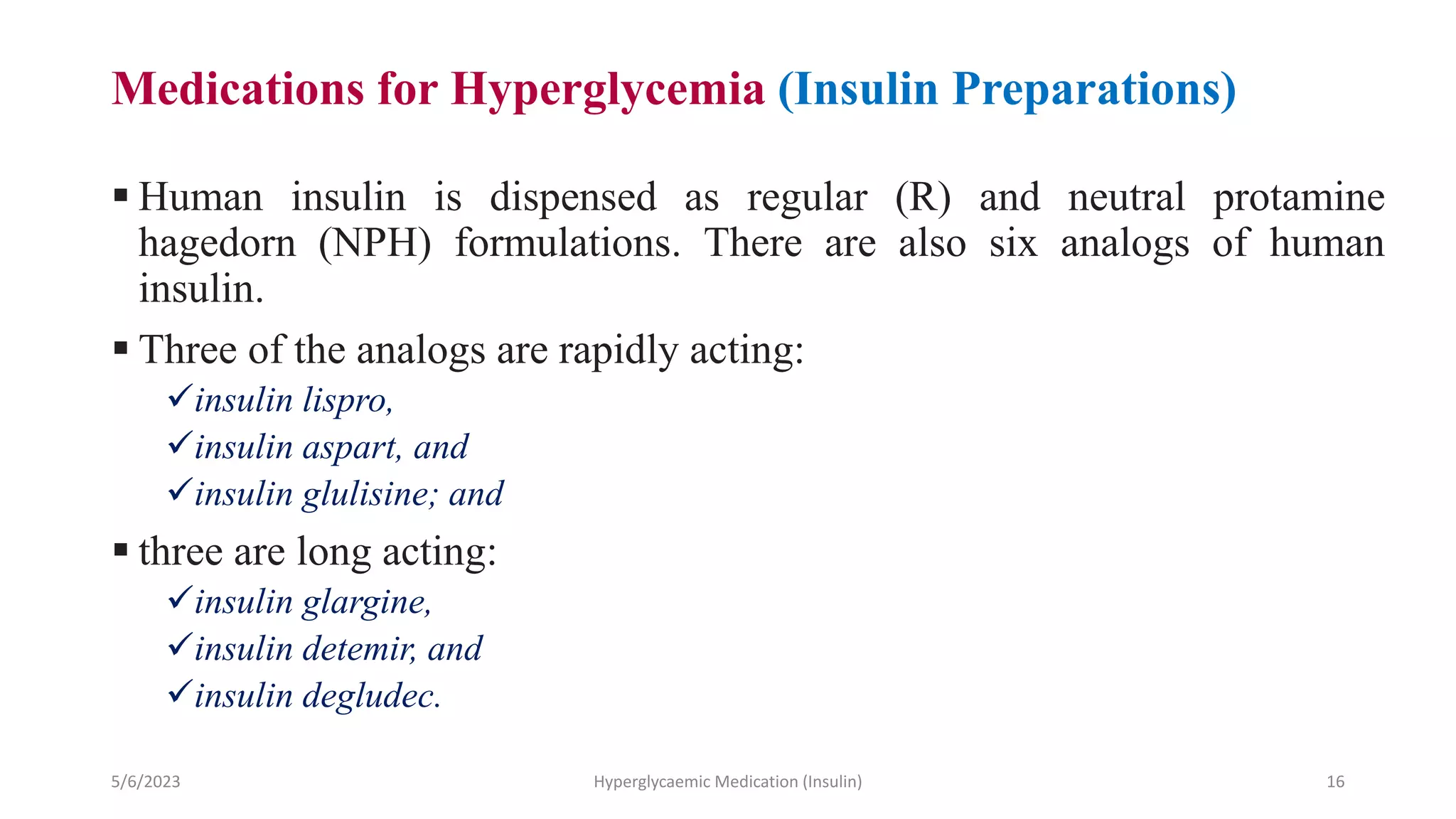 Hyperglycaemic Medication (Insulin).pptx