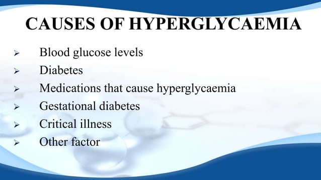 Hyperglycemia | PPTX | Endocrine and Metabolic Diseases | Diseases and ...