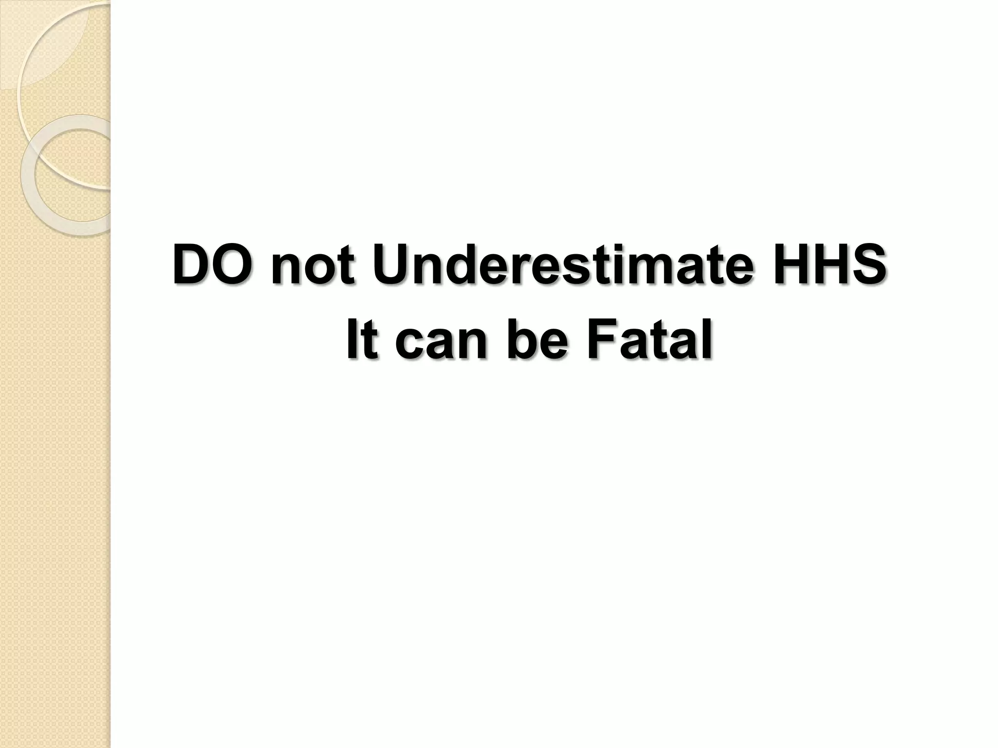 Hyperglycemic hyperosmolar state hhs | PPTX