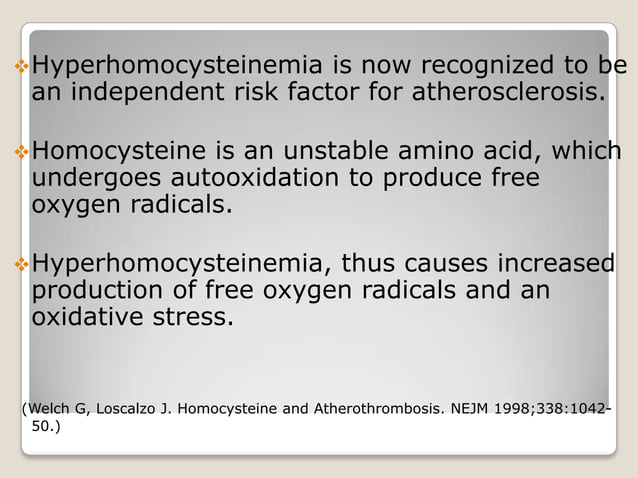 Hyperhomocysteinemia and its implications in atherosclerosis ppt copy ...